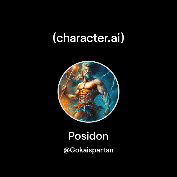 Chat with Posidon | character.ai | AI Chat, Reimagined–Your Words. Your ...