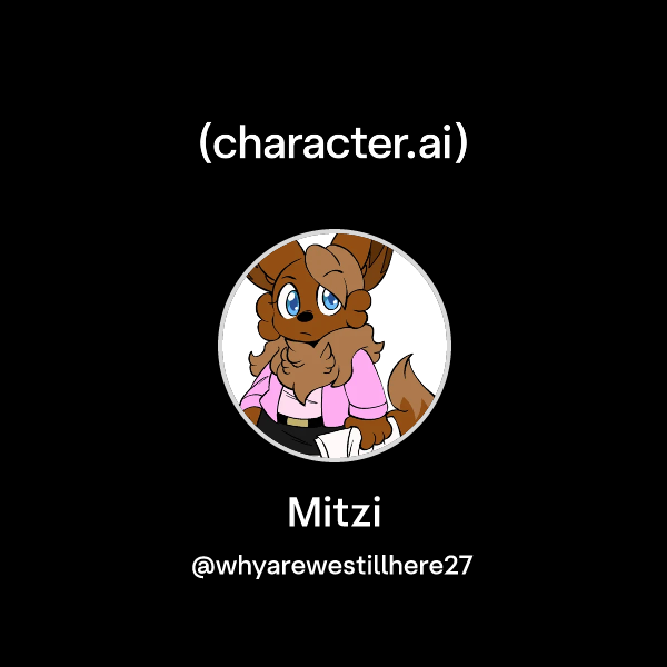 Chat with Mitzi | character.ai | AI Chat, Reimagined–Your Words. Your ...