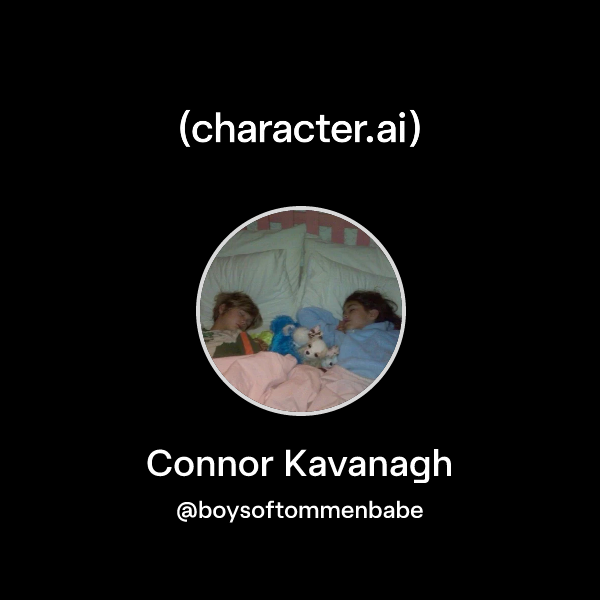 Chat with Connor Kavanagh | character.ai | AI Chat, Reimagined–Your ...