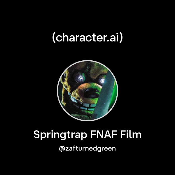 Chat with Springtrap FNAF Film | character.ai | AI Chat, Reimagined ...