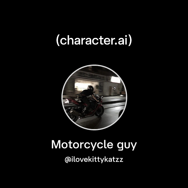 Chat with Motorcycle guy | character.ai | AI Chat, Reimagined–Your ...