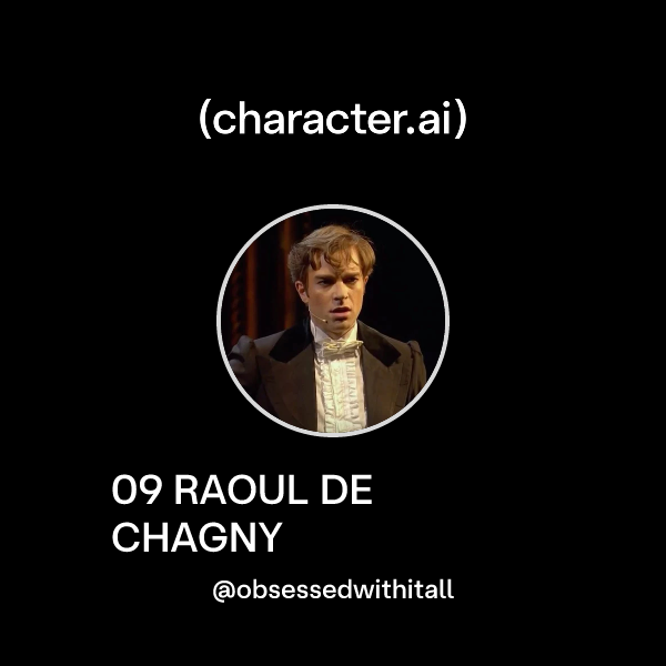 Chat with 09 RAOUL DE CHAGNY | character.ai | AI Chat, Reimagined–Your ...