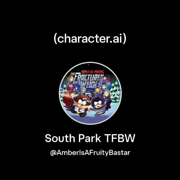 Chat with South Park TFBW | character.ai | Personalized AI for every ...