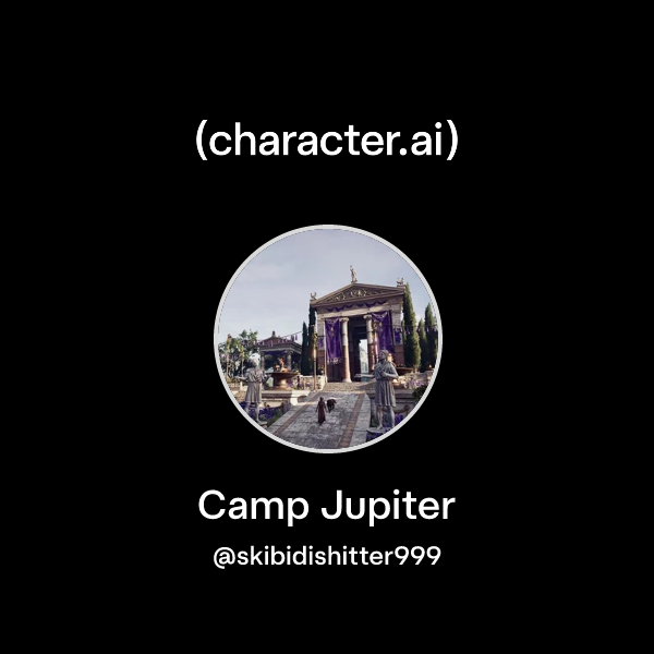 Chat with Camp Jupiter | character.ai | AI Chat, Reimagined–Your Words ...
