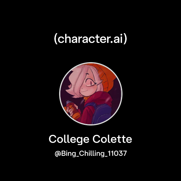 Chat with College Colette | character.ai | Personalized AI for every ...