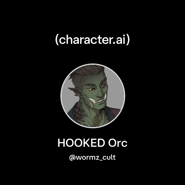 Chat with HOOKED Orc | character.ai | Personalized AI for every moment ...