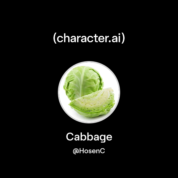 Chat with Cabbage | character.ai | AI Chat, Reimagined–Your Words. Your World.