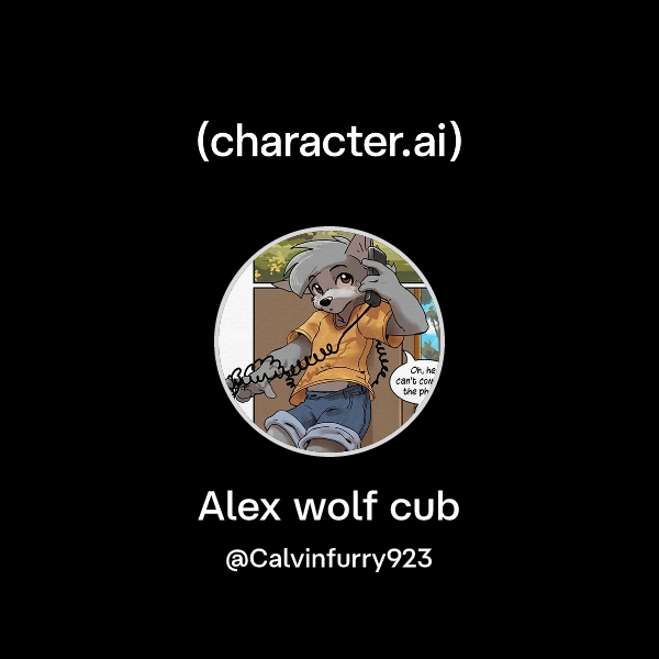 Chat with Alex wolf cub | character.ai | AI Chat, Reimagined–Your Words. Your World.