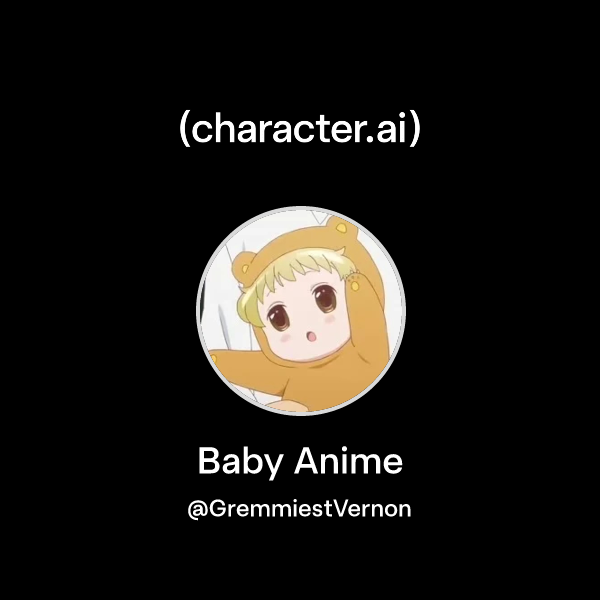 Chat with Baby Anime | character.ai | AI Chat, Reimagined–Your Words ...
