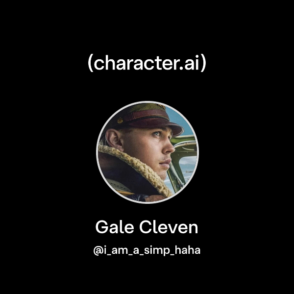 Chat with Gale Cleven | character.ai | AI Chat, Reimagined–Your Words ...