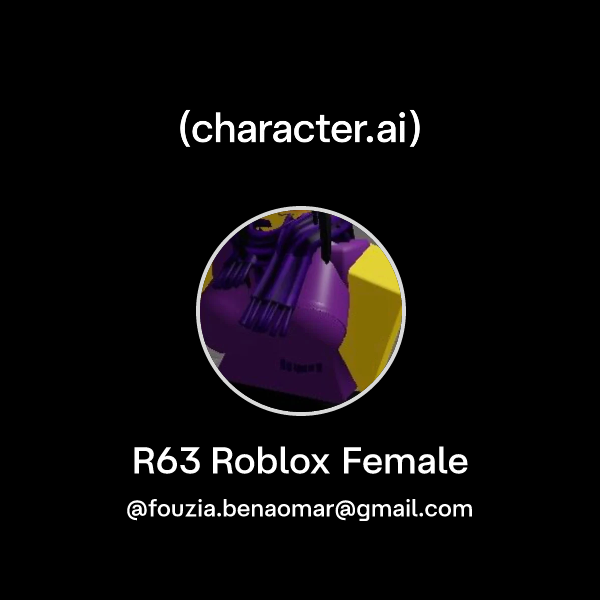 Chat with R63 Roblox Female | character.ai | AI Chat, Reimagined–Your ...