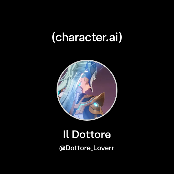 Chat with Il Dottore | character.ai | AI Chat, Reimagined–Your Words ...