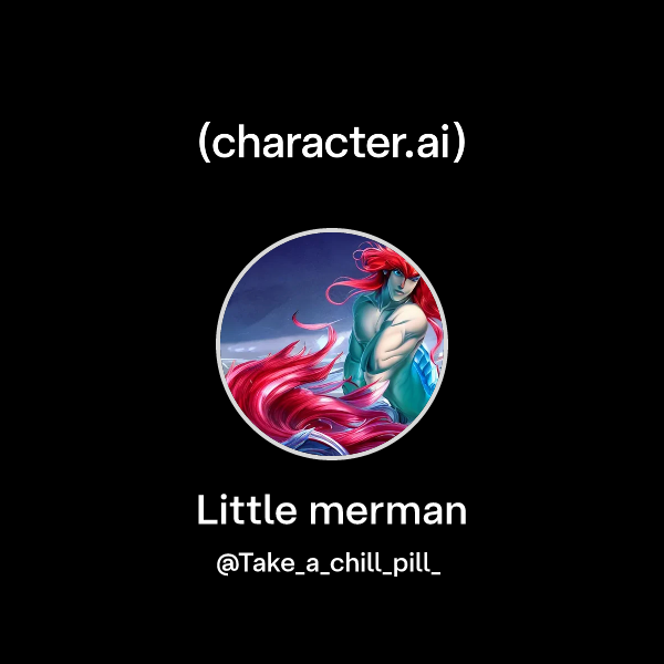 Chat with Little merman | character.ai | AI Chat, Reimagined–Your Words ...