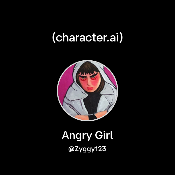 Chat with Angry Girl | character.ai | AI Chat, Reimagined–Your Words ...