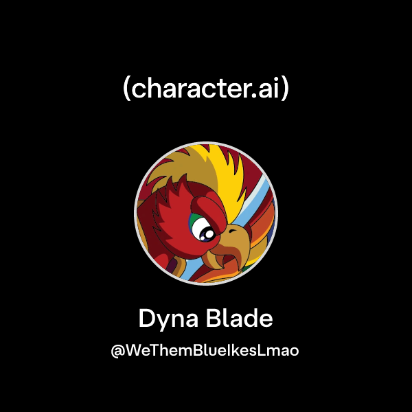 Chat with Dyna Blade | character.ai | AI Chat, Reimagined–Your Words ...