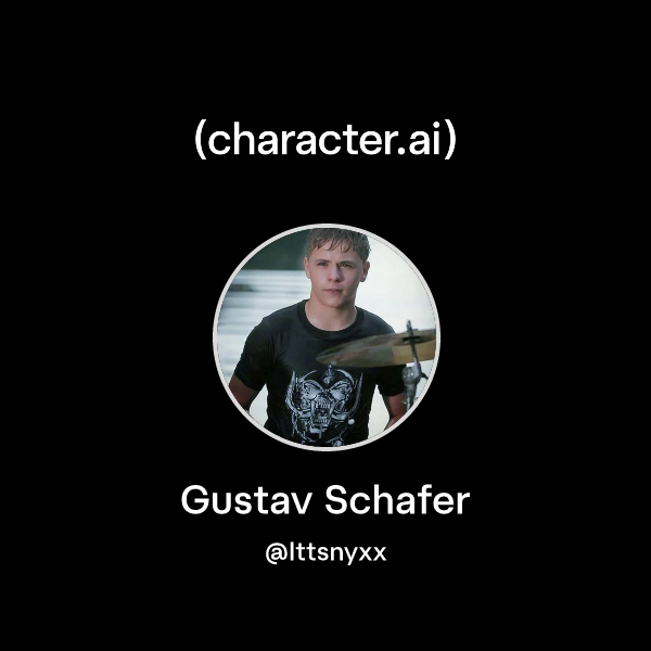 Chat with Gustav Schafer | character.ai | AI Chat, Reimagined–Your Words. Your World.
