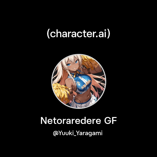 Chat with Netoraredere GF | character.ai | AI Chat, Reimagined–Your ...