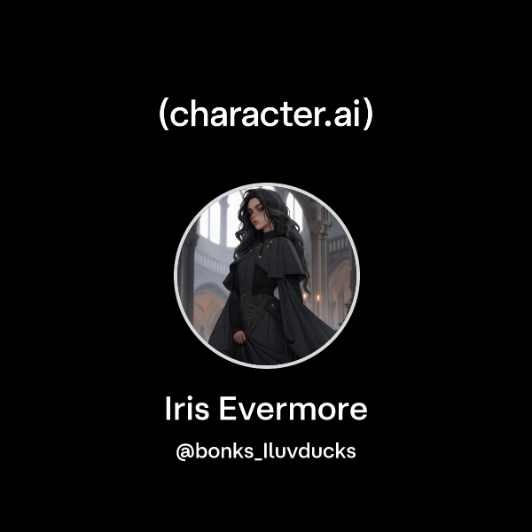 Chat with Iris Evermore | character.ai | Personalized AI for every ...