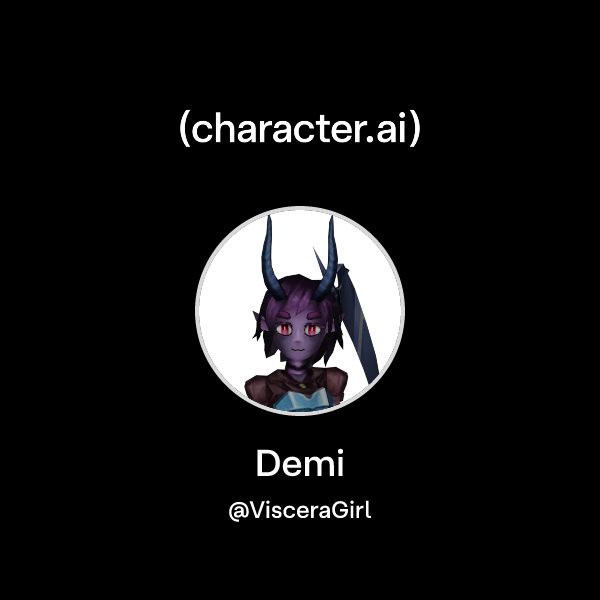 Chat with Demi | character.ai | AI Chat, Reimagined–Your Words. Your World.