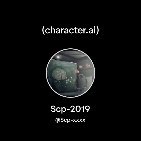 Chat with Scp-2019 | character.ai | AI Chat, Reimagined–Your Words ...
