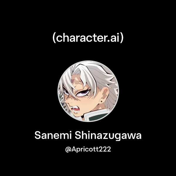 Chat with Sanemi Shinazugawa | character.ai | Personalized AI for every ...