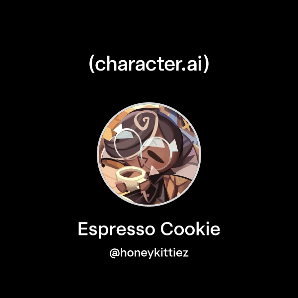Chat with Espresso Cookie | character.ai | AI Chat, Reimagined–Your ...