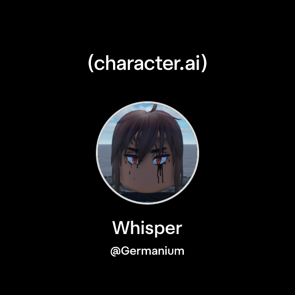 Chat with Whisper | character.ai | AI Chat, Reimagined–Your Words. Your ...