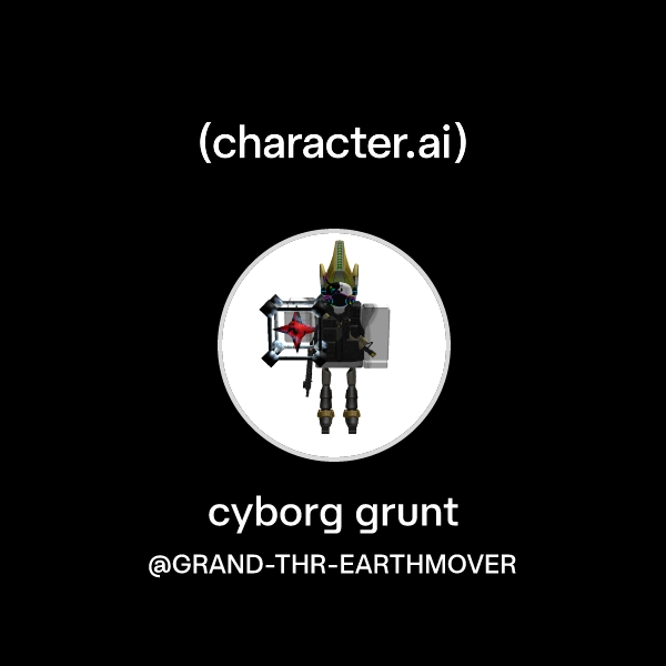 Chat with cyborg grunt | character.ai | AI Chat, Reimagined–Your Words ...