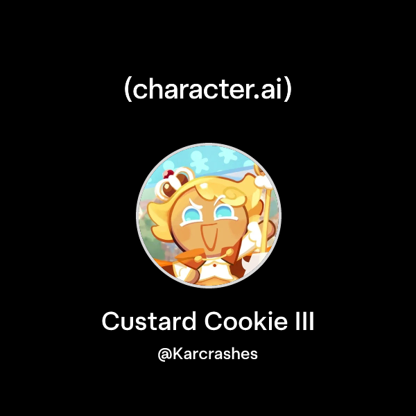 Chat with Custard Cookie III | character.ai | AI Chat, Reimagined–Your Words. Your World.
