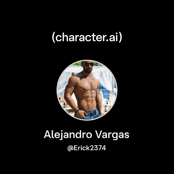 Chat with Alejandro Vargas | character.ai | Personalized AI for every ...
