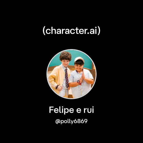 Chat with Felipe e rui | character.ai | AI Chat, Reimagined–Your Words ...