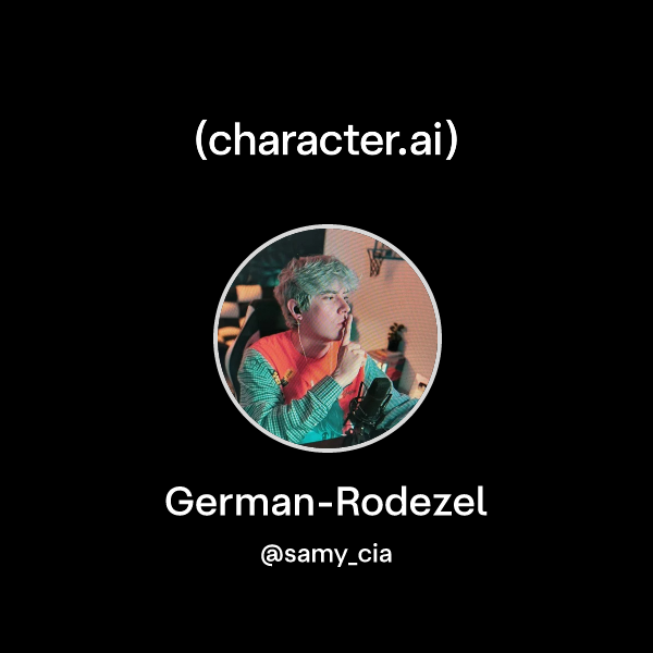 Chat with German-Rodezel | character.ai | Personalized AI for every ...