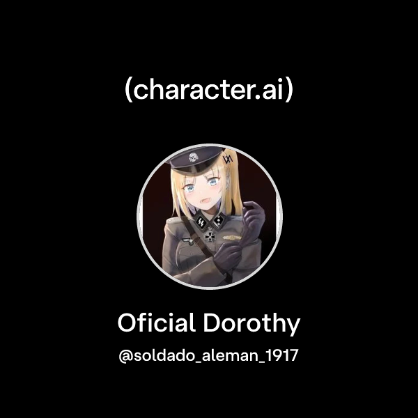 Chat with Oficial Dorothy | character.ai | AI Chat, Reimagined–Your ...