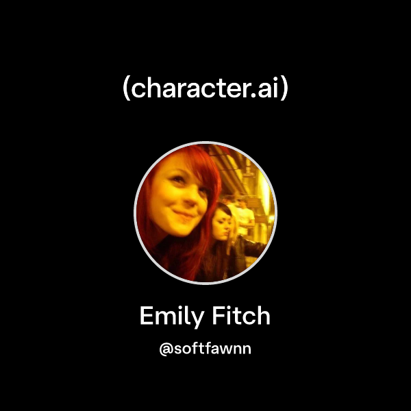 Chat with Emily Fitch | character.ai | AI Chat, Reimagined–Your Words ...