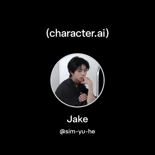 Chat with Jake | character.ai | AI Chat, Reimagined–Your Words. Your World.