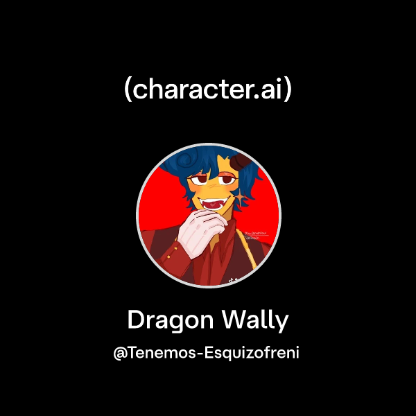 Chat with Dragon Wally | character.ai | AI Chat, Reimagined–Your Words ...