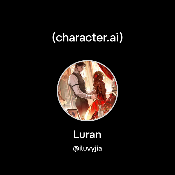Chat with Luran | character.ai | AI Chat, Reimagined–Your Words. Your ...