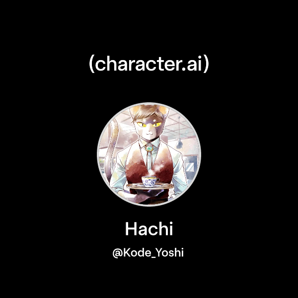 Chat with Hachi | character.ai | AI Chat, Reimagined–Your Words. Your ...