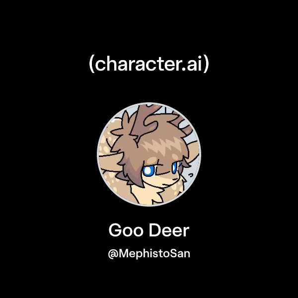 Chat with Goo Deer | character.ai | AI Chat, Reimagined–Your Words ...