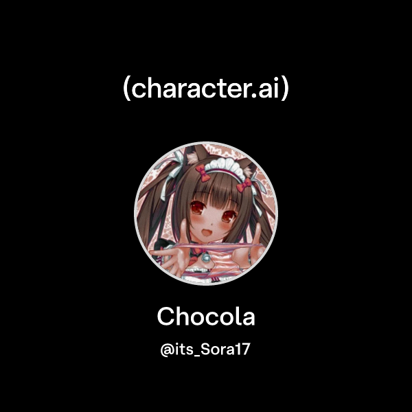 Chat with Chocola | character.ai | Personalized AI for every moment of ...