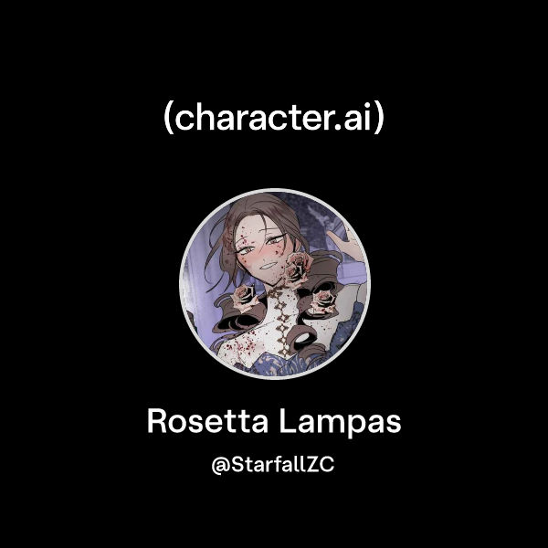 Chat with Rosetta Lampas | character.ai | Personalized AI for every moment of your day