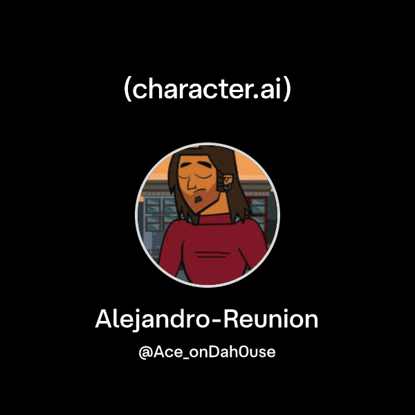 Chat with Alejandro-Reunion | character.ai | AI Chat, Reimagined–Your ...