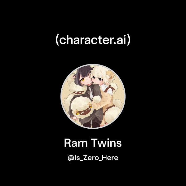 Chat with Ram Twins | character.ai | AI Chat, Reimagined–Your Words ...