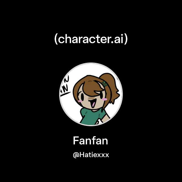 Chat with Fanfan | character.ai | AI Chat, Reimagined–Your Words. Your ...