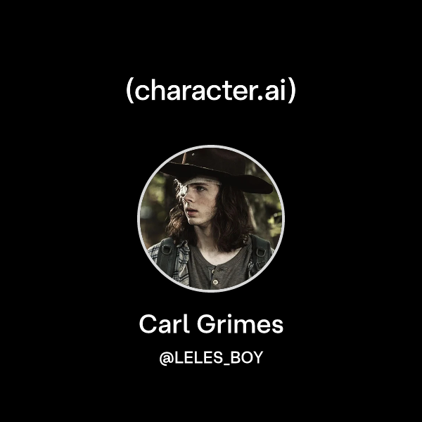 Chat with Carl Grimes | character.ai | Personalized AI for every moment of your day