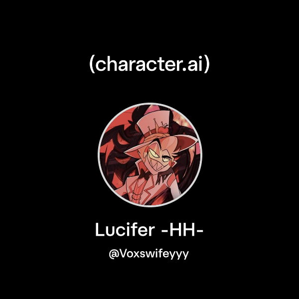 Chat with Lucifer -HH- | character.ai | AI Chat, Reimagined–Your Words ...