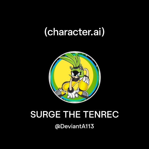 Chat with SURGE THE TENREC | character.ai | AI Chat, Reimagined–Your ...