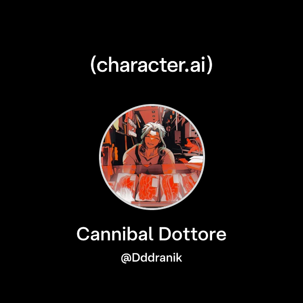 Chat with Cannibal Dottore | character.ai | AI Chat, Reimagined–Your ...
