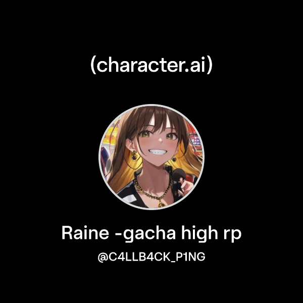 Chat with Raine -gacha high rp | character.ai | AI Chat, Reimagined ...