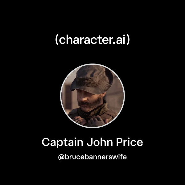 Chat with Captain John Price | character.ai | Personalized AI for every ...